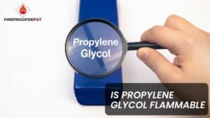 Is Propylene Glycol Flammable? Flash Point, Safety Measures And More ...