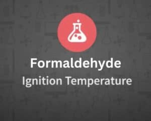 Is Formaldehyde Flammable? − All You Need To Know! – Fireproof Depot