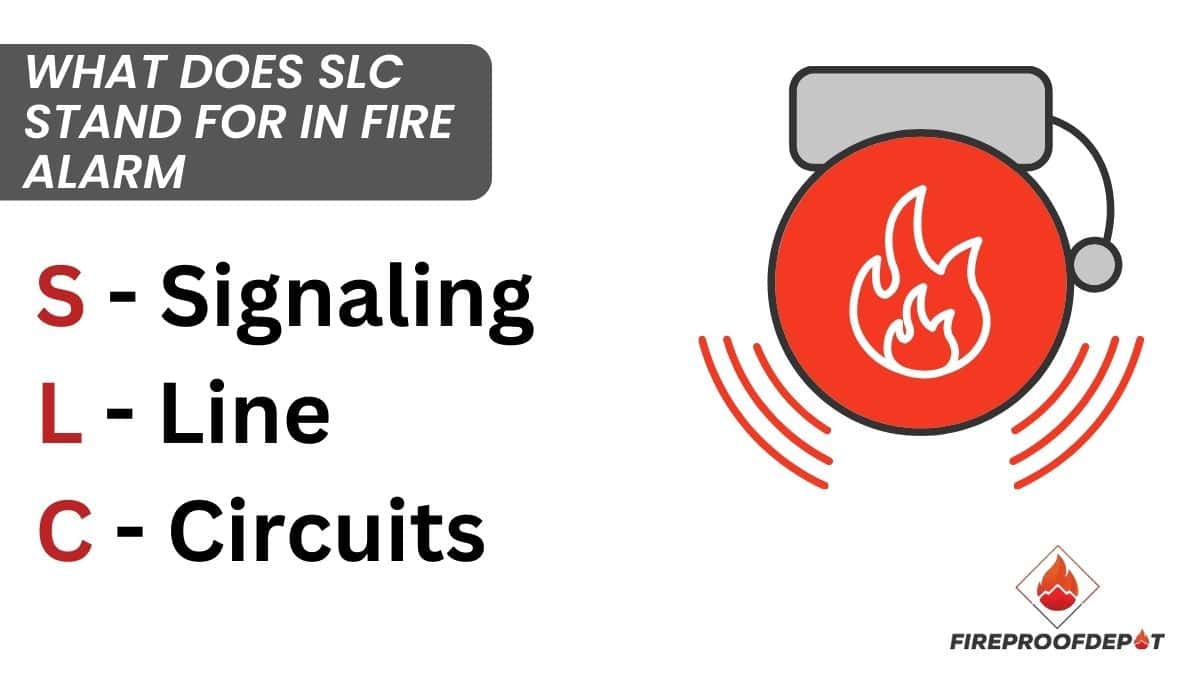 What Does SLC Stand For in Fire Alarm? – Fireproof Depot
